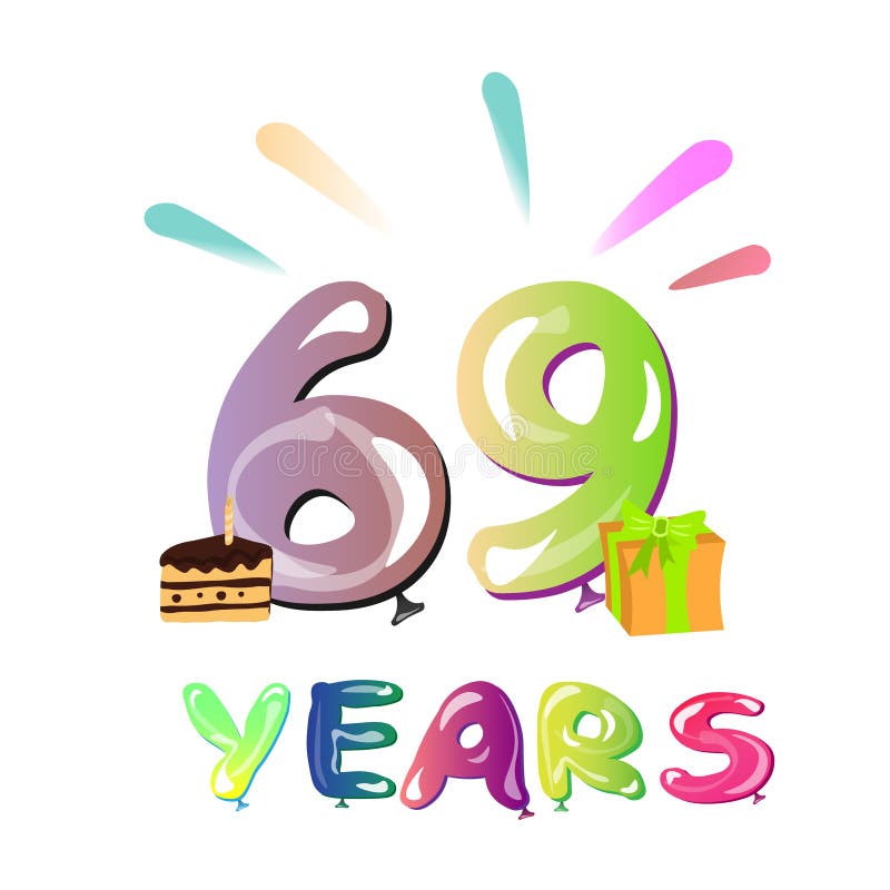 Sixty Nine Birthday Greeting Card Stock Vector - Illustration of number ... Sixty Nine Birthday Greeting Card Stock Vector - Illustration of number ...