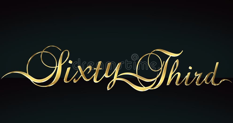 Sixty-third in Gold Lettering Stock Photo - Illustration of remembrance ...