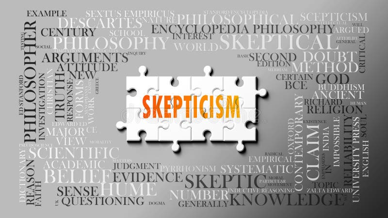 Skepticism As a Complex Subject, Related To Important Topics Spreading ...