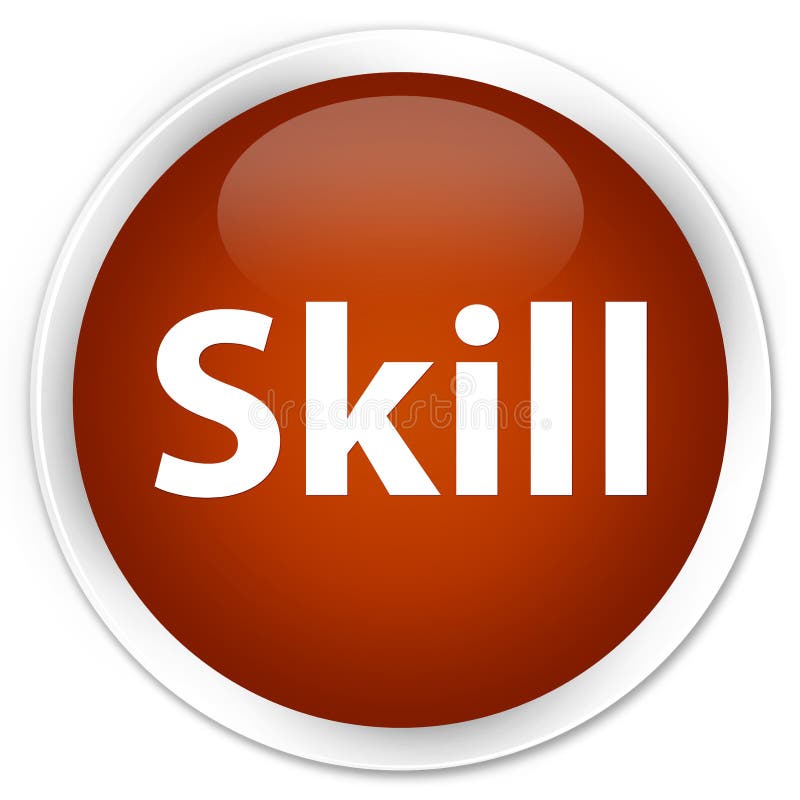 Skill Premium Brown Round Button Stock Illustration - Illustration of ...