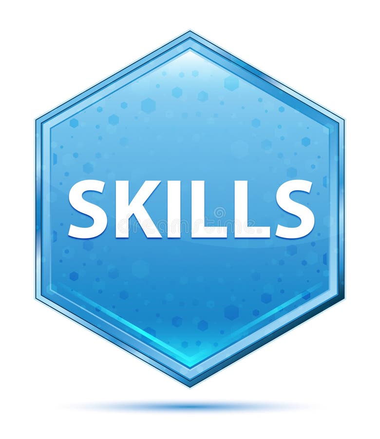 Skills Crystal Blue Hexagon Button Stock Illustration - Illustration of ...