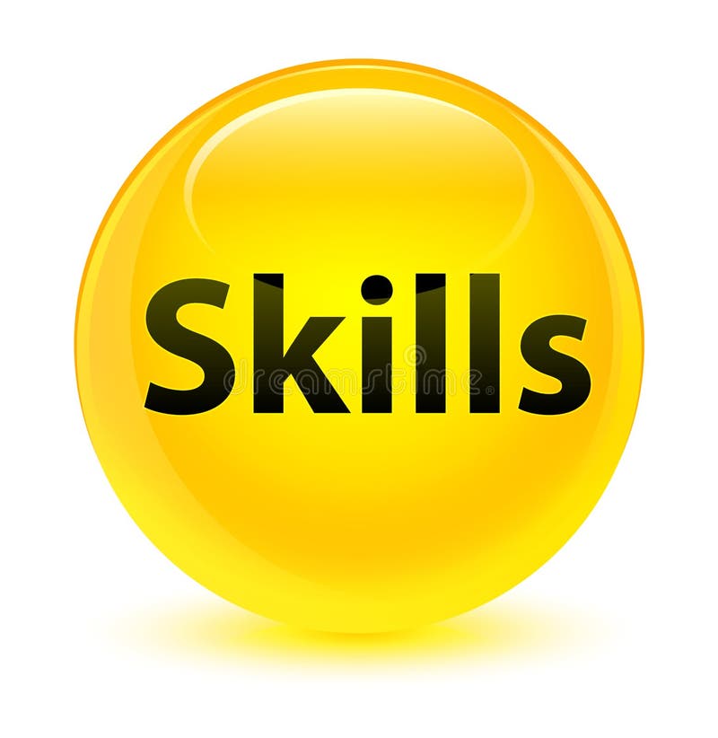 Skills Glassy Yellow Round Button Stock Illustration - Illustration of ...