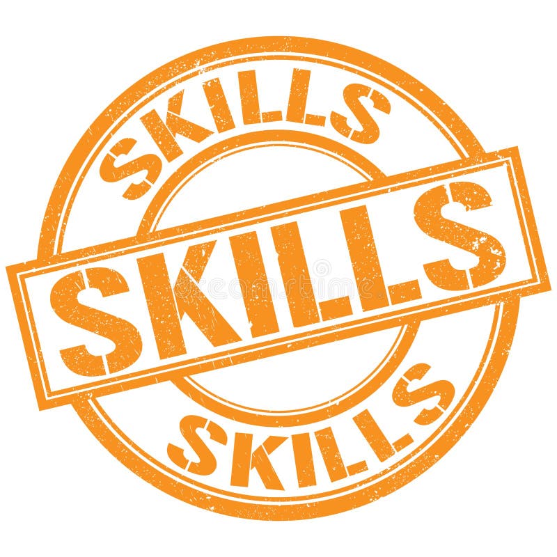 SKILLS Text Written on Orange Stamp Sign Stock Illustration ...