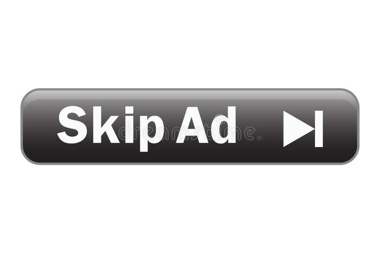 Skip Ad Button. Video Block Icon for Advertising. App Template for ...