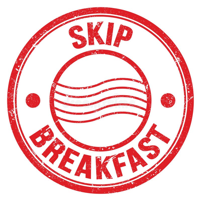 SKIP BREAKFAST Text on Red Round Postal Stamp Sign Stock Illustration ...