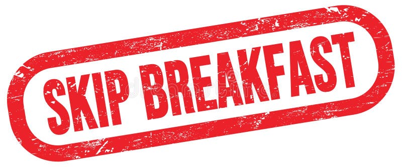 SKIP BREAKFAST, Text Written on Red Stamp Sign Stock Illustration ...