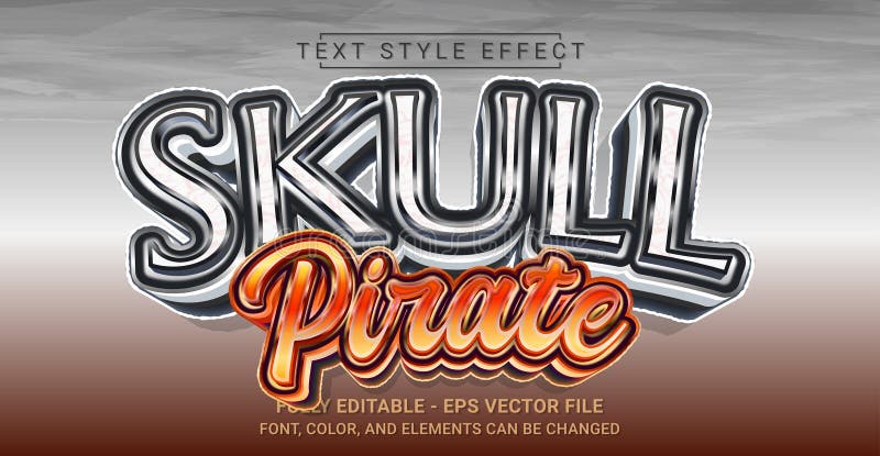 Skull Pirate Text Style Effect. Editable Graphic Text Template Stock ... Skull Pirate Text Style Effect. Editable Graphic Text Template Stock ...