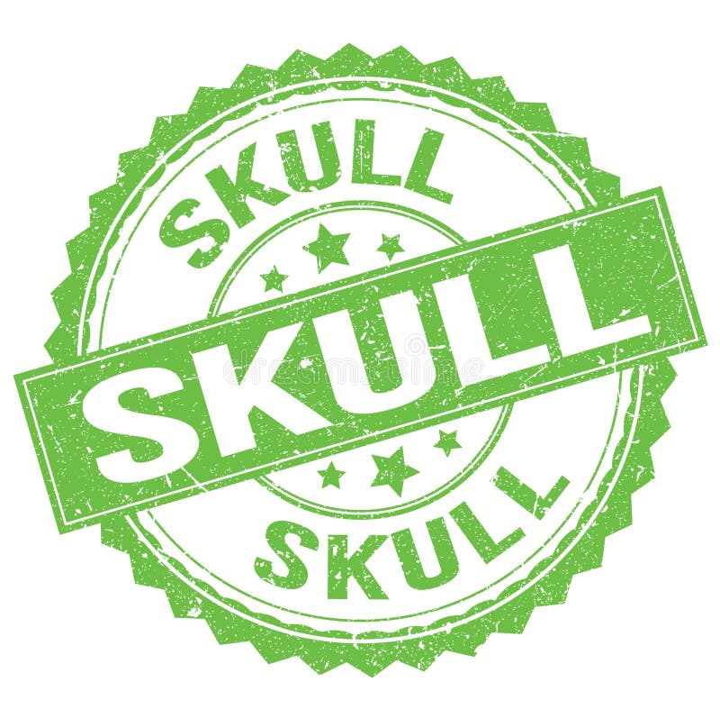 SKULL Text on Green Round Stamp Sign Stock Illustration - Illustration ...