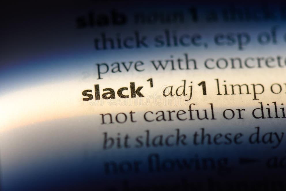 Slack stock image. Image of printed, definition, text - 126620009