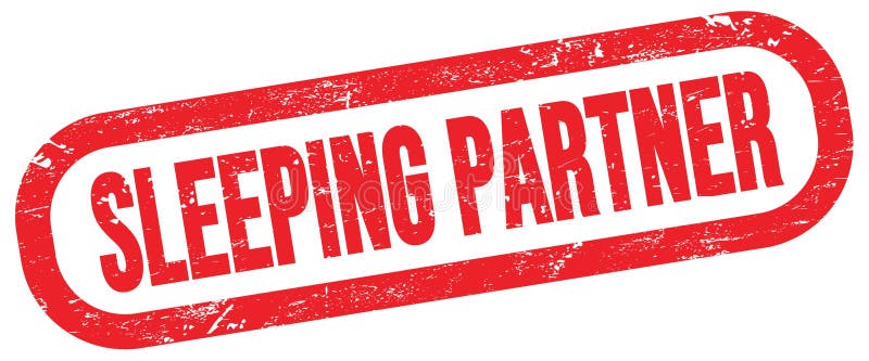 SLEEPING PARTNER, Text Written on Red Stamp Sign Stock Illustration ...