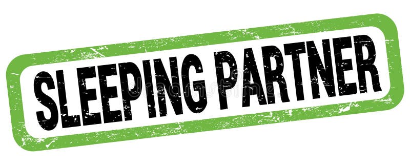 SLEEPING PARTNER Text Written on Green-black Rectangle Stamp Stock ...