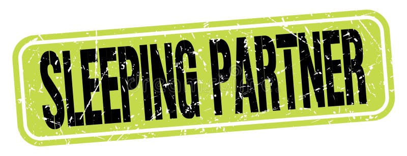 SLEEPING PARTNER Text Written on Green-black Stamp Sign Stock ...