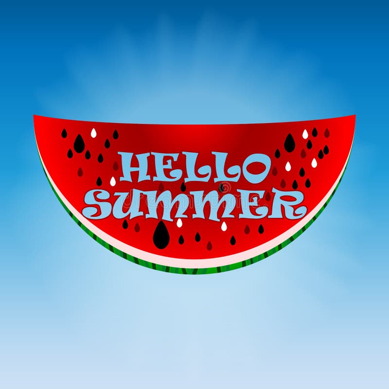 Slice of Watermelon with Text Hello Summer Stock Vector - Illustration ...