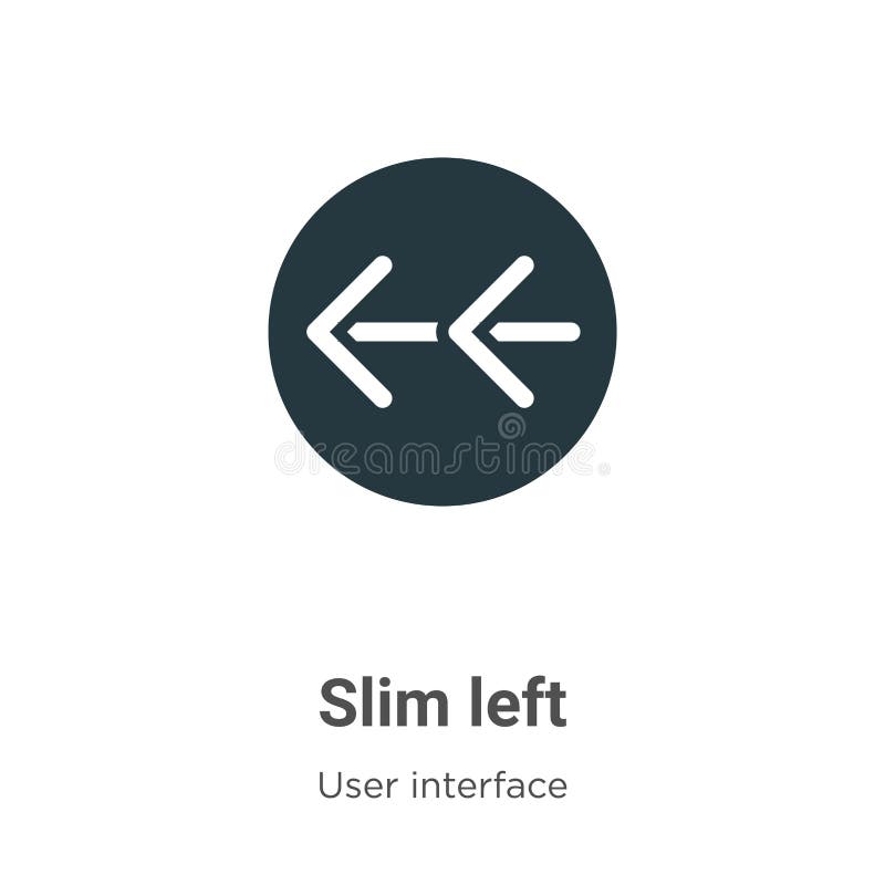 Slim Left Vector Icon on White Background. Flat Vector Slim Left Icon ...