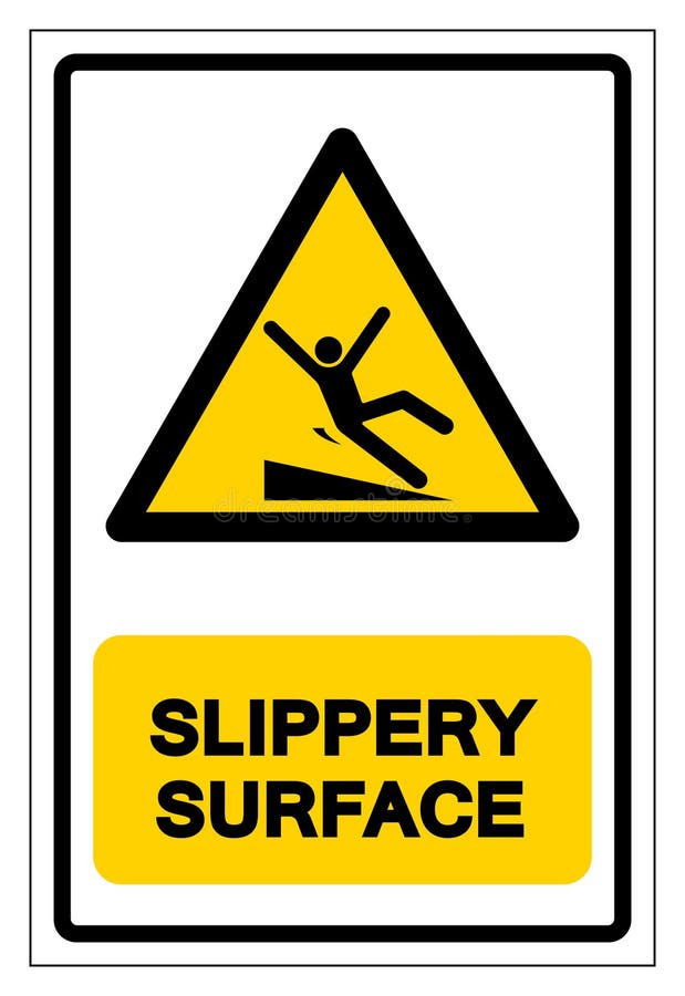 Slippery Surface Symbol Sign,Vector Illustration, Isolate on White ...
