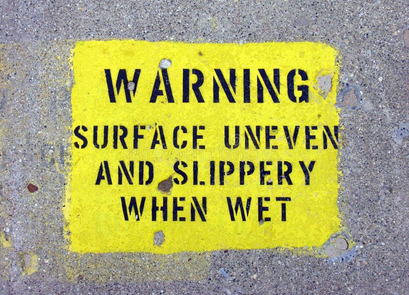 Slippery Surface Warning Stencil on Pier Stock Photo - Image of careful ...