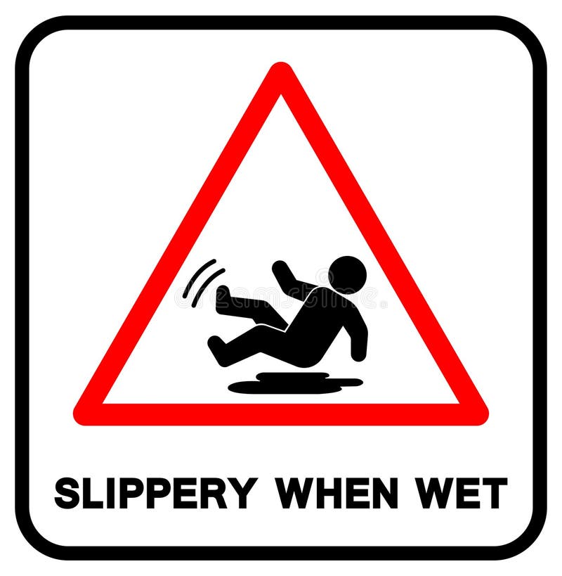 Slippery when Wet Symbol Sign,Vector Illustration, Isolate on White ...