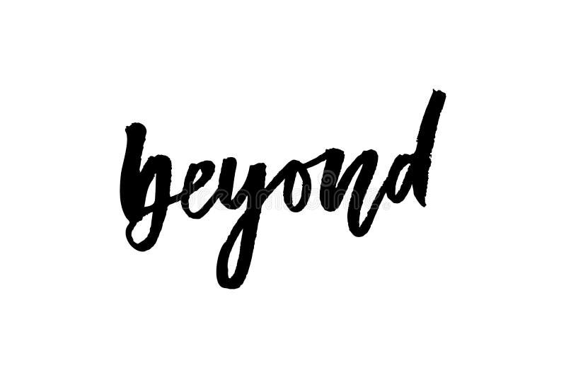Slogan Beyond Phrase Graphic Vector Print Fashion Lettering Calligraphy ...
