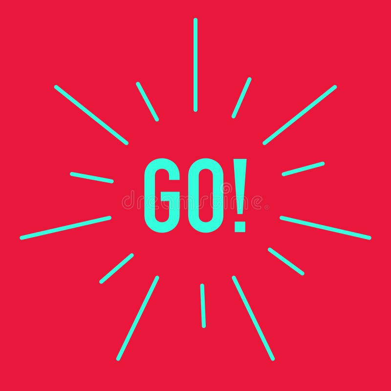 Slogan of Call To Action GO. Vector Illustration Stock Vector ...