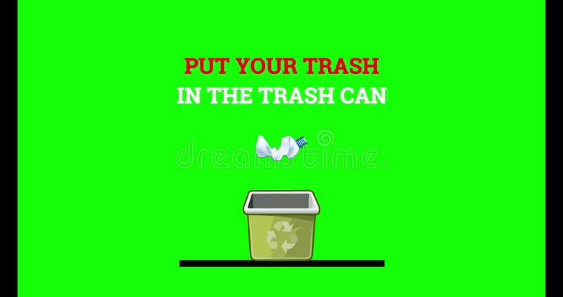 The Slogan and Campaign of Disposing of Waste in Its Place. Animation ...