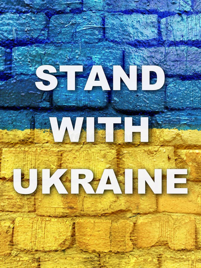 Slogan Stand with Ukraine on Painted Ukrainian Flag Stock Photo - Image ...