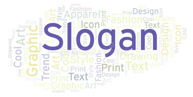 Slogan word cloud. stock illustration. Illustration of poster - 127030314