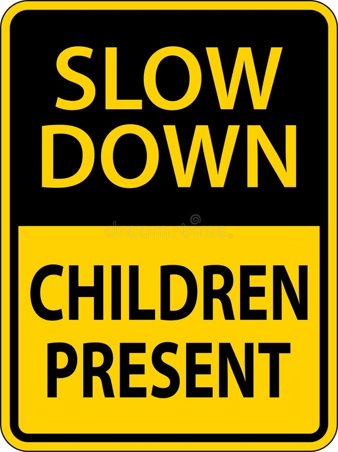 Slow Down Sign on White Background Stock Vector - Illustration of ...