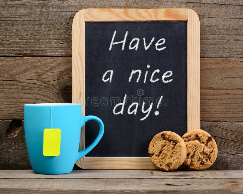 Small Blackboard with Have a Nice Day! Phrase Stock Image - Image of ...