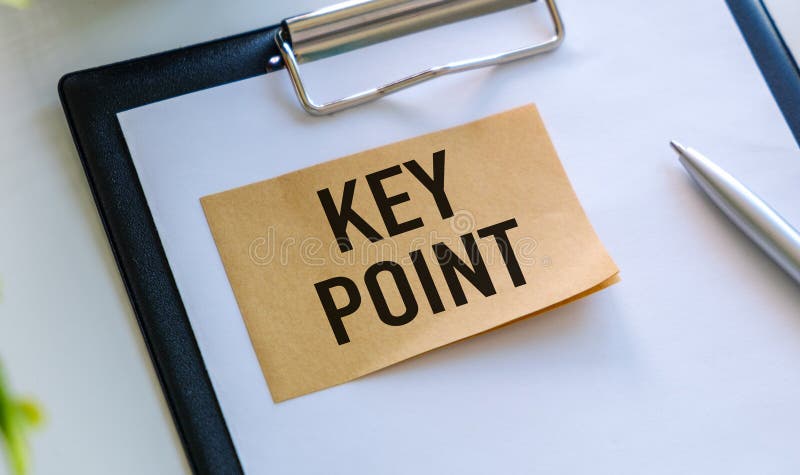 A Small Piece of Paper with the Word Key Point Written on it Stock ...