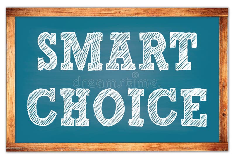 SMART CHOICE Words on Blue Wooden Frame School Blackboard Stock ...