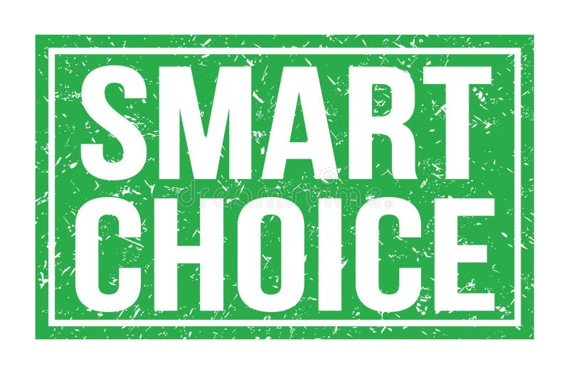 SMART CHOICE, Words on Green Rectangle Stamp Sign Stock Illustration ...
