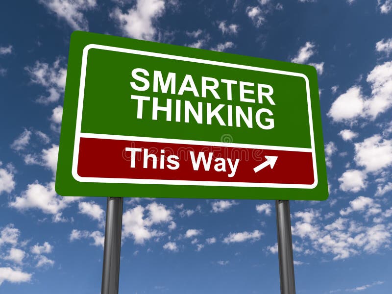 Smarter Thinking Sign stock image. Image of smart, creativity - 86288347
