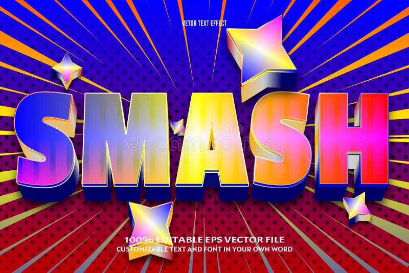 Smash Editable Text Effect 3 Dimension Emboss Comic Style Stock Vector ...