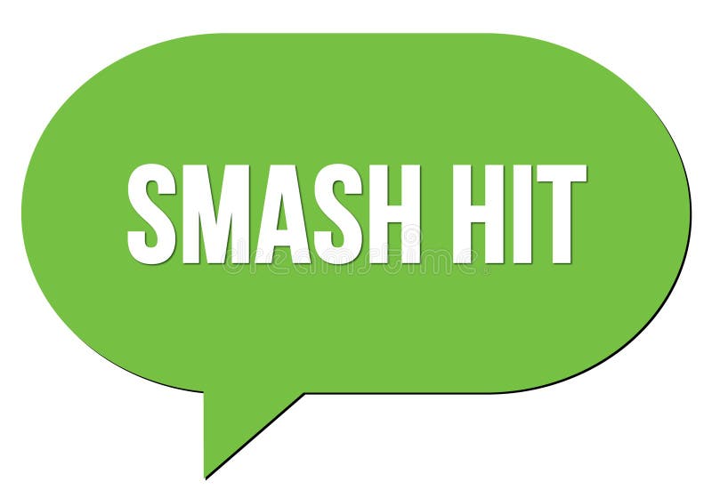 SMASH HIT Text Written in a Green Speech Bubble Stock Illustration ...