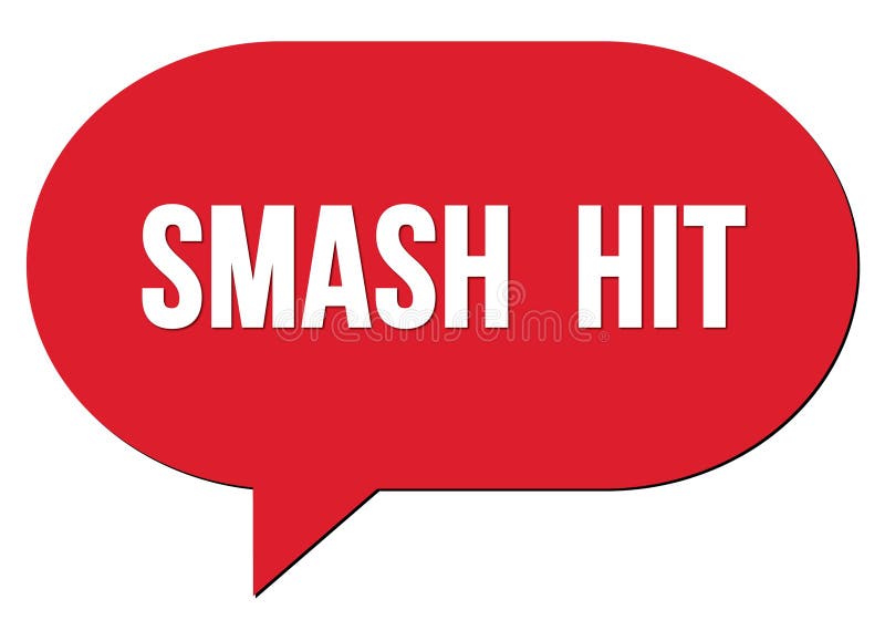 SMASH HIT Text Written in a Red Speech Bubble Stock Illustration ...