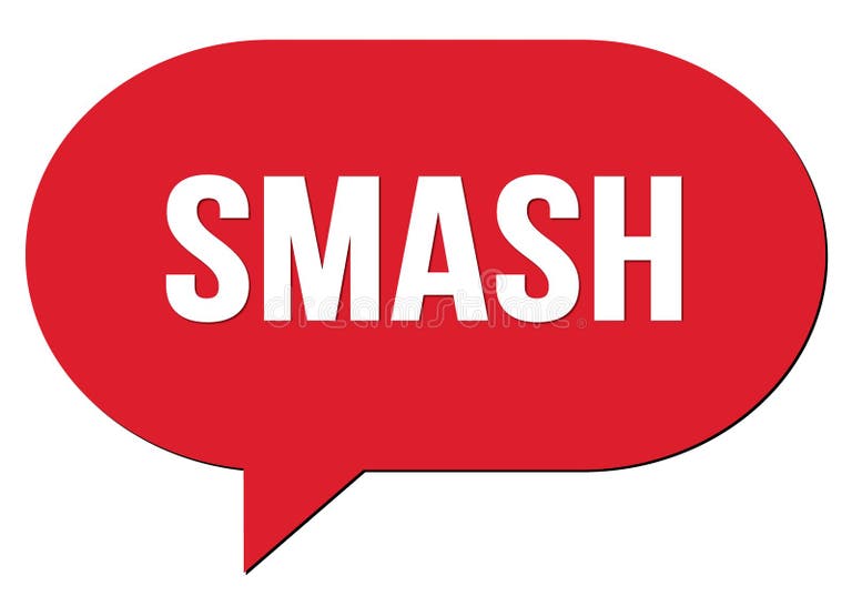 SMASH Text Written in a Red Speech Bubble Stock Illustration ...