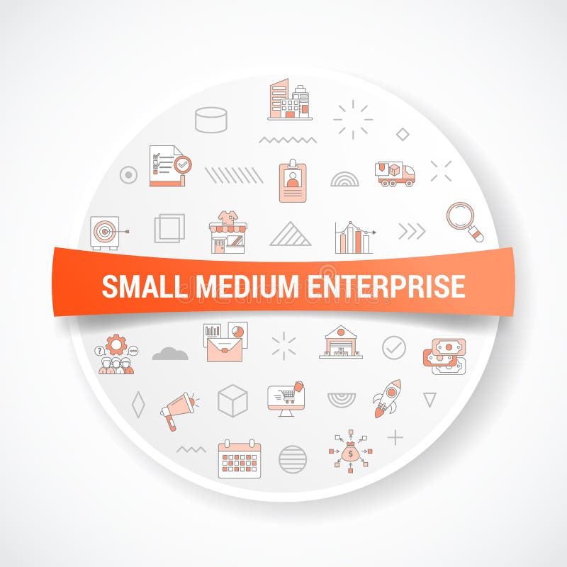 Sme Small Medium Enterprise Concept with Icon Concept with Round or ...