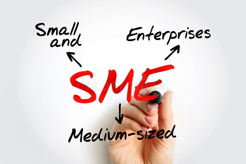 SME - Small and Medium-sized Enterprises Acronym, Business Concept ...