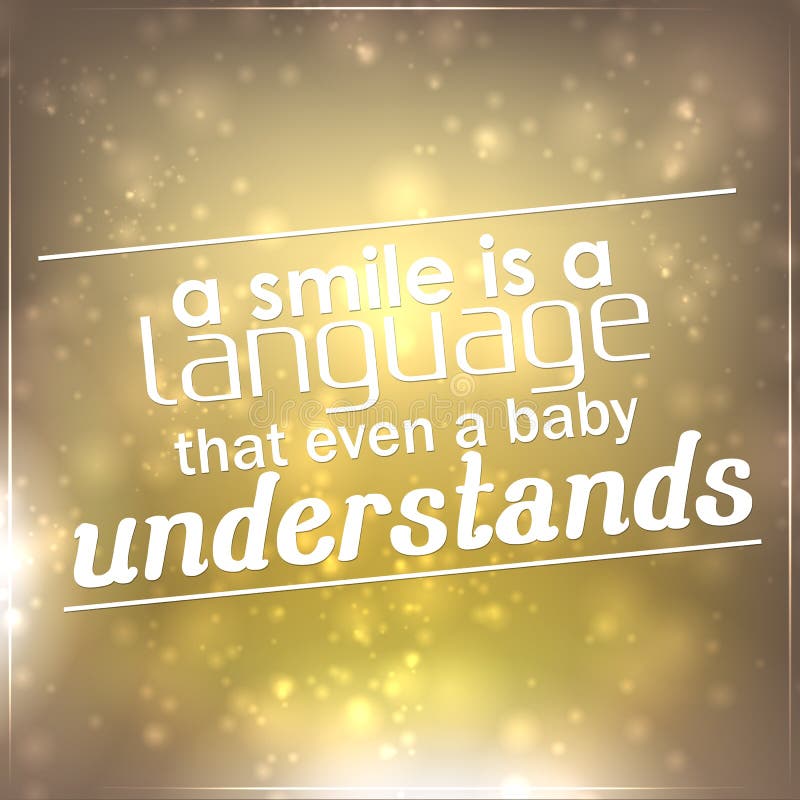 Smile Is A Language That Even A Baby Understands Stock Illustration ...
