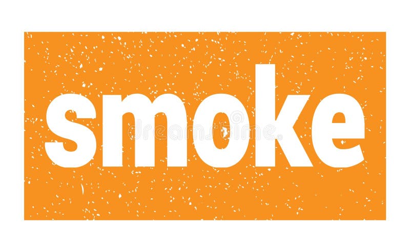 Smoke Text Written on Orange Stamp Sign Stock Illustration ...