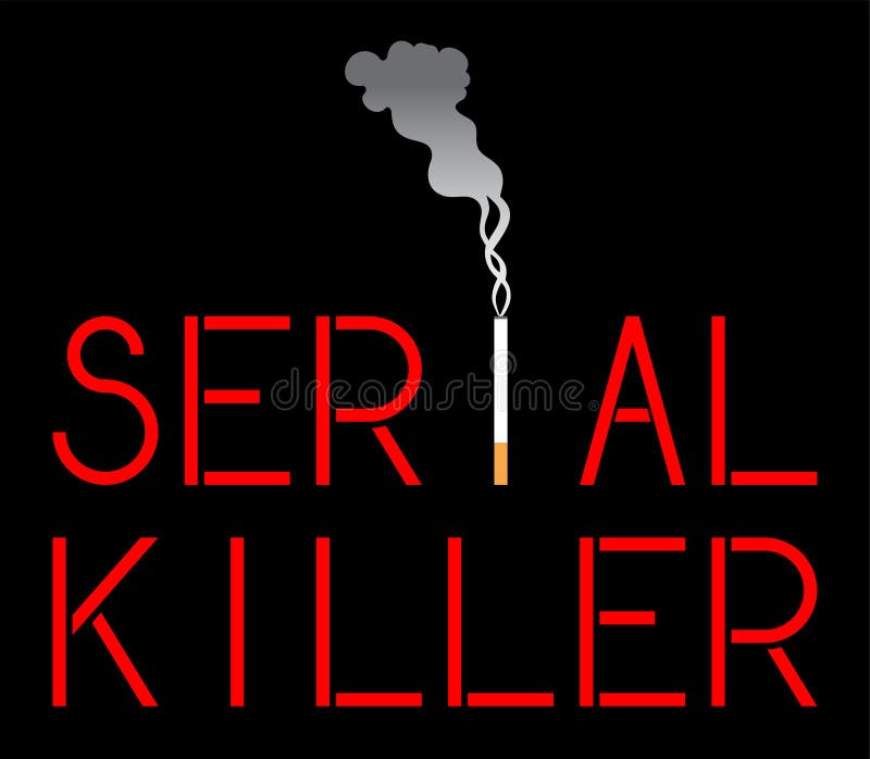 Smoking is a Serial Killer. Black Background Stock Vector ...