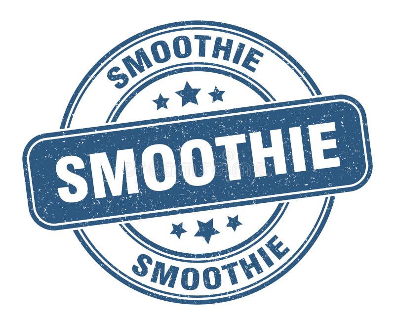 Smoothie Stamp. Smoothie Label. Round Grunge Sign Stock Vector ...