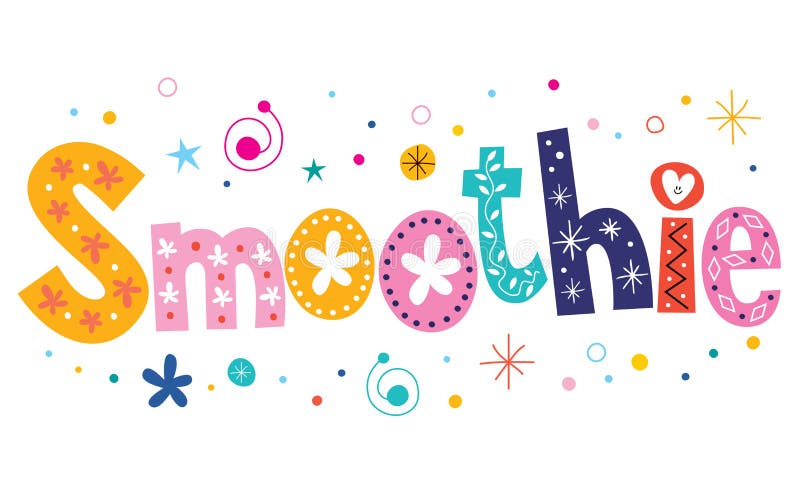 Smoothie Text Decorative Lettering Type Design Stock Vector ...