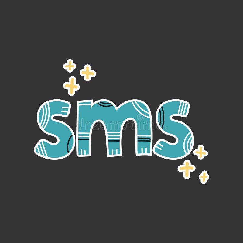 SMS Illustration with Text. Hand Drawn Vector on Black Backdrop Stock ...