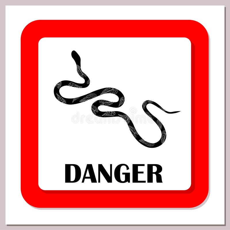 Snake Warning Sign. Danger. Poisonous Snakes. Vector Illustration Stock ...