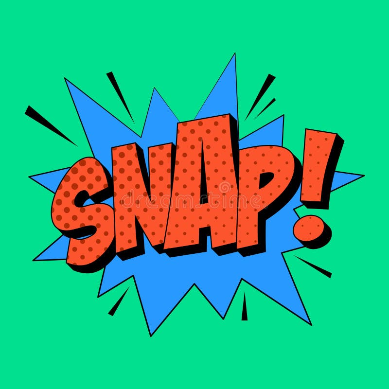 SNAP Retro Comic Speech Bubble in Trendy Pop Art Style. Bright Cartoon ...