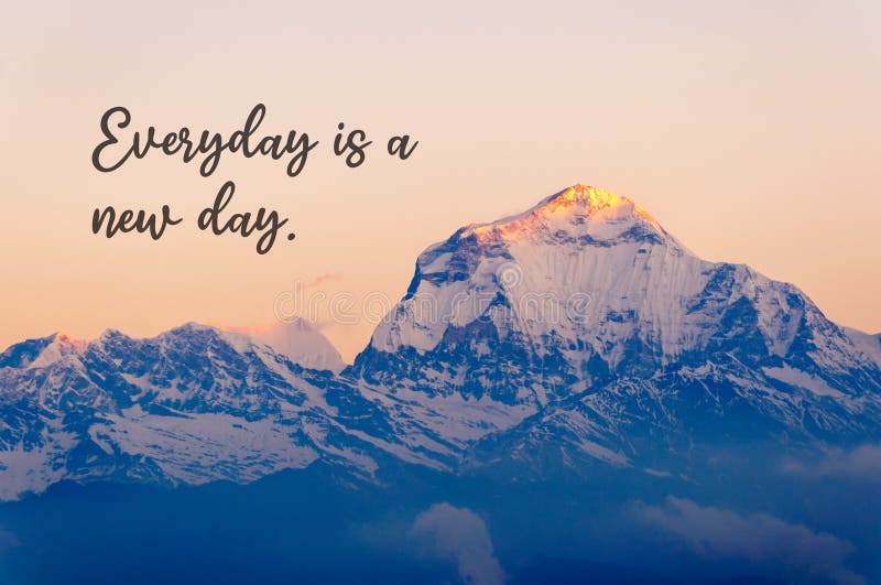 Blue Day Quotes Inspirational Success Quotes Every New Day Stock Photo