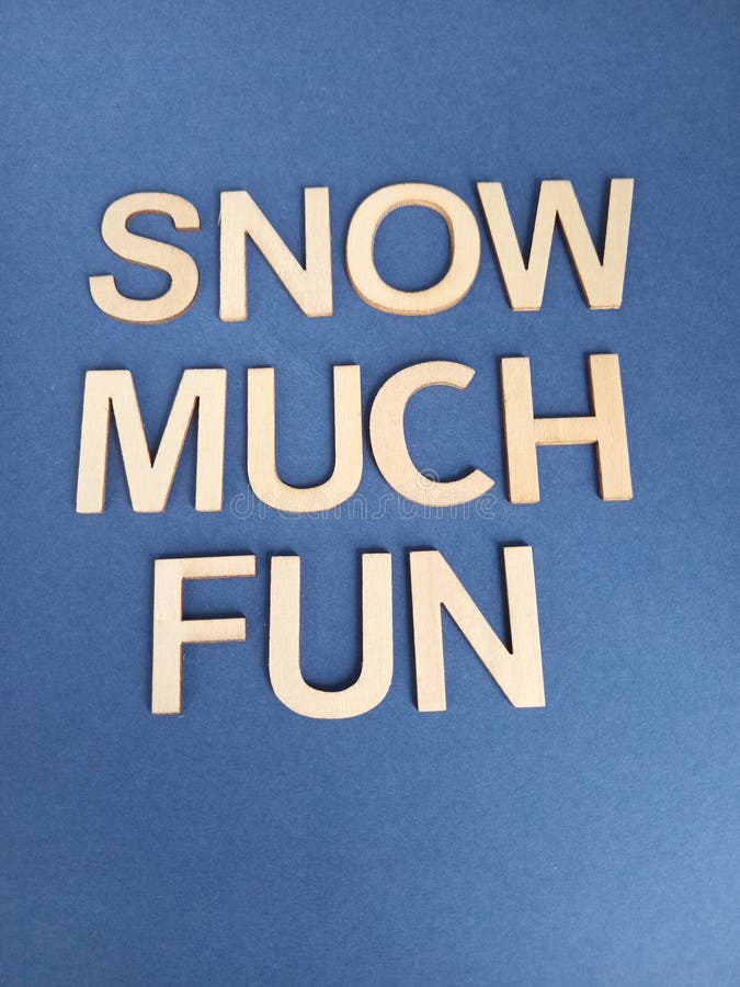 Snow Much Fun Winter Message on a Blue Background Stock Illustration ...
