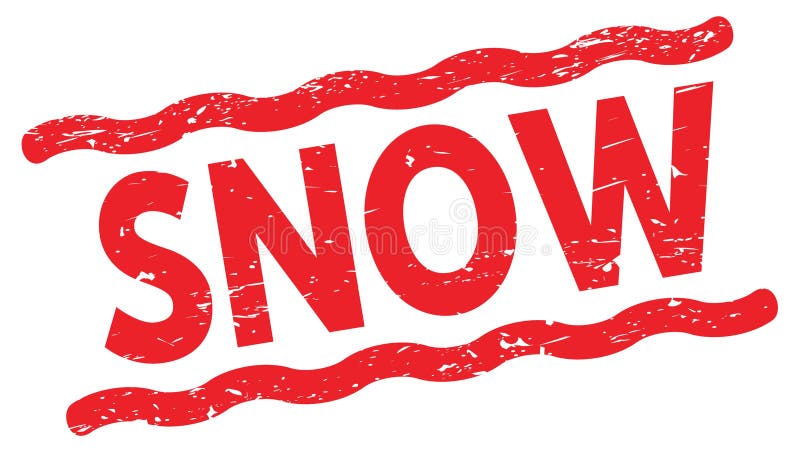 SNOW Text Written on Red Round Stamp Sign Stock Illustration ...