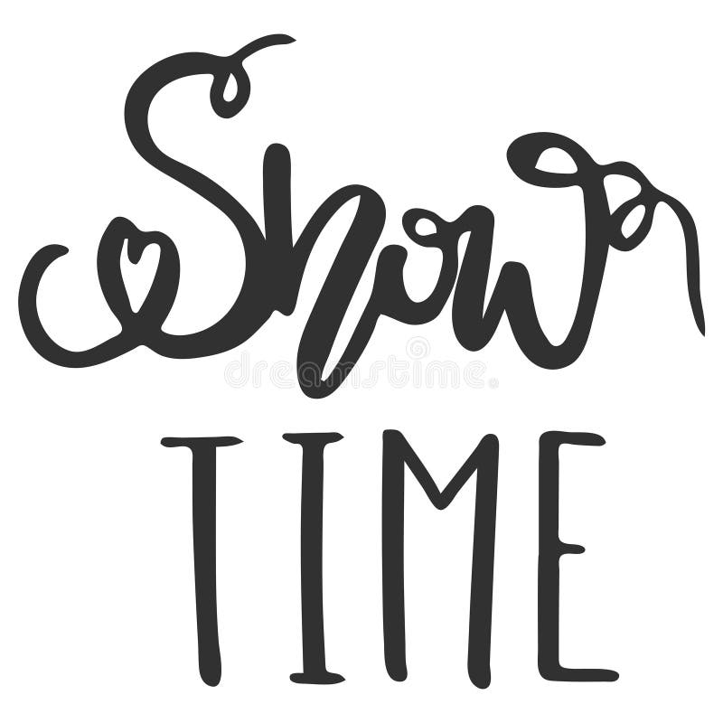 Snow time stock vector. Illustration of graphic, message - 154020590